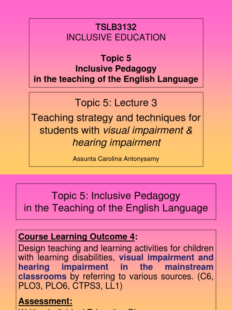 Topic 5 Lecture 3 - Visual & Hearing Impairment | PDF | Visual ...