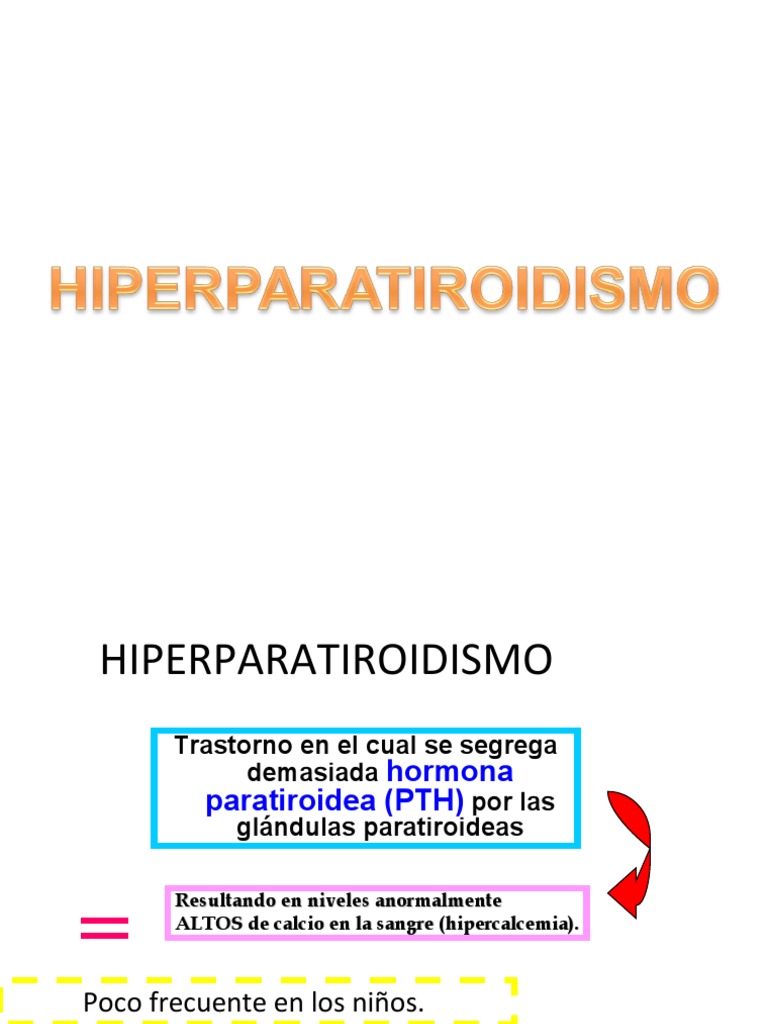 Hiperparatiroidismo | PDF | Glándula paratiroidea | Hueso