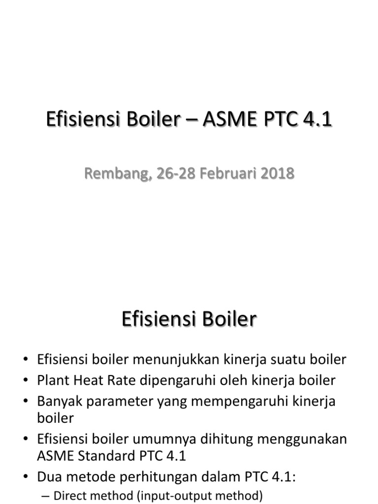 Efisiensi Boiler - PTC 4 | PDF | Metode & Bahan Ajar