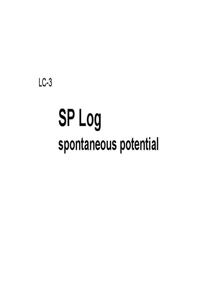 SP Logging | PDF | Applied And Interdisciplinary Physics | Chemistry
