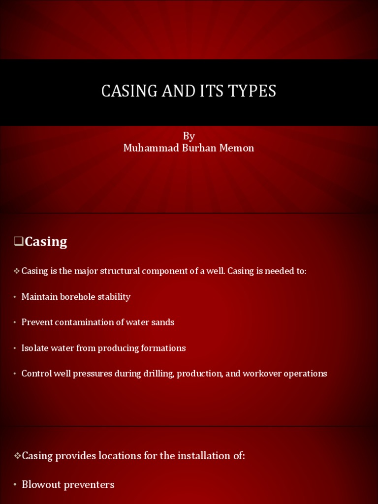 Casing and Its Types | PDF | Casing (Borehole) | Continuum Mechanics