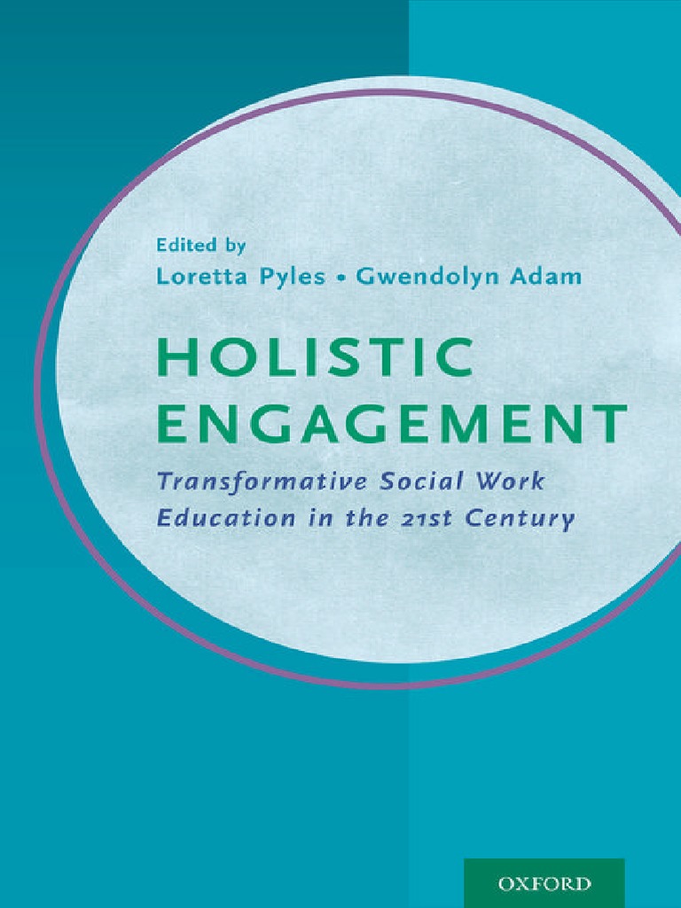 Adam, Gwendolyn - Pyles, Loretta - Holistic Engagement - Transformative ...