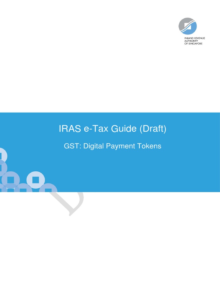 Draft E-Tax Guide - GST - Digital Payment Tokens | PDF | Value Added ...