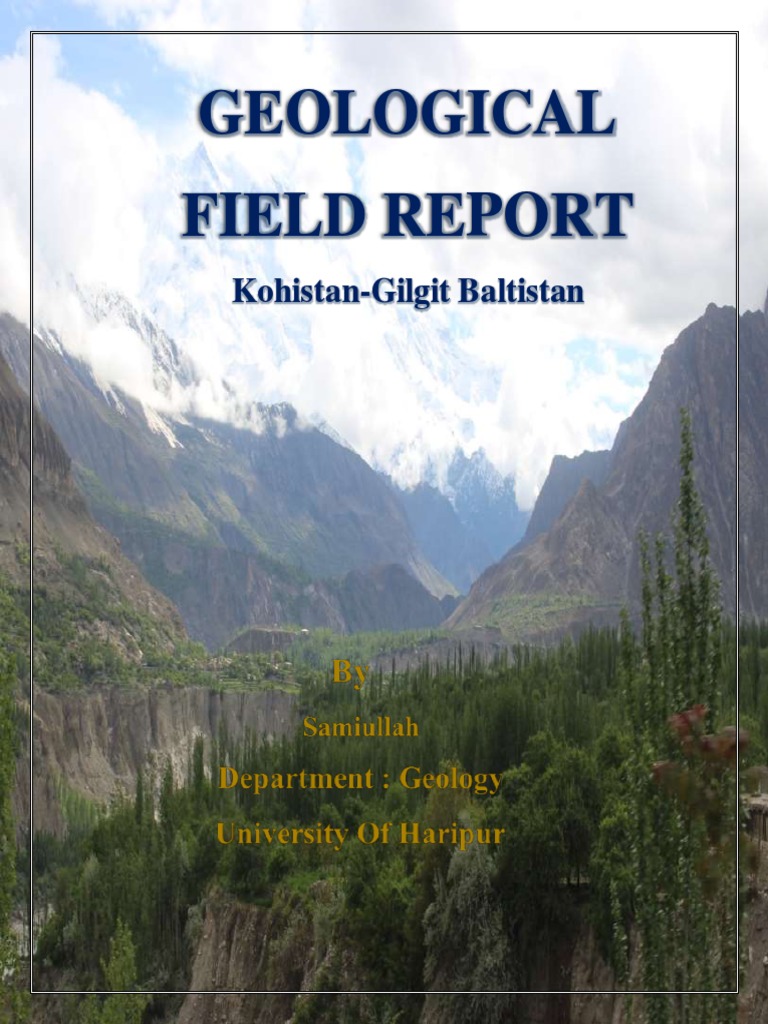 Geological Field Report: Kohistan-Gilgit Baltistan | PDF | Rock ...