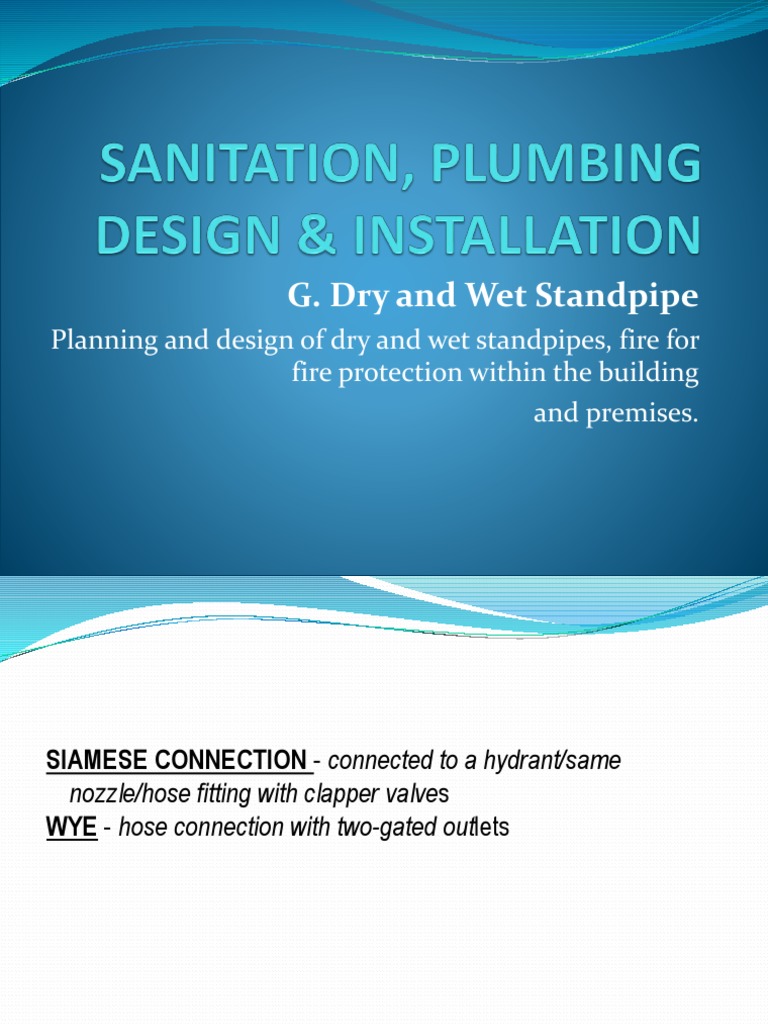 G. Dry and Wet Standpipe | PDF | Fire Sprinkler System | Valve