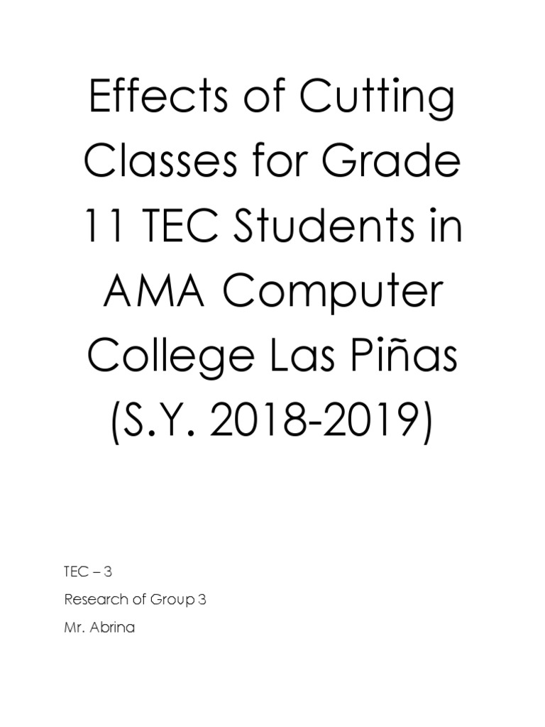 Grade 11 TEC Class Cutting Impact | PDF | Teachers | Behavior Modification
