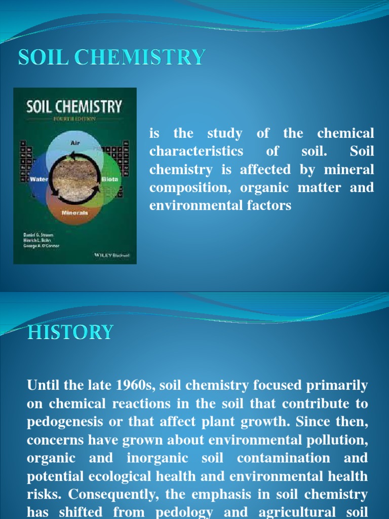 Is The Study of The Chemical Characteristics of Soil. Soil Chemistry Is ...