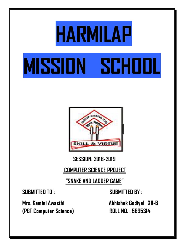 Computer Science Project On Snake and Ladder Game | PDF | Input/Output ...