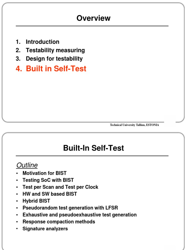 Built in Self-Test: 2. Testability Measuring 3. Design For Testability ...