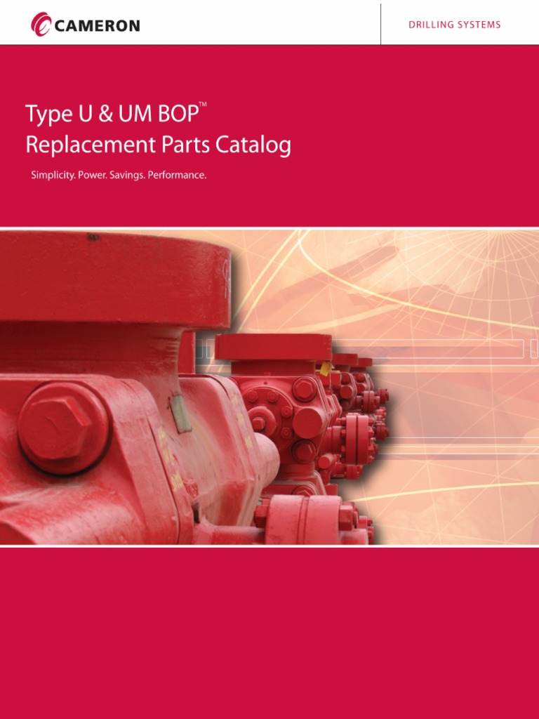 Type U & Um Bop Replacement Parts Catalog | PDF | Piston | Manufactured ...