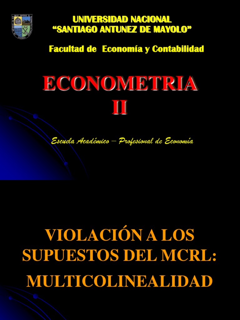 03 Violacion - Supuestos Multicolinealidad | PDF | Multicolinealidad | Econometría