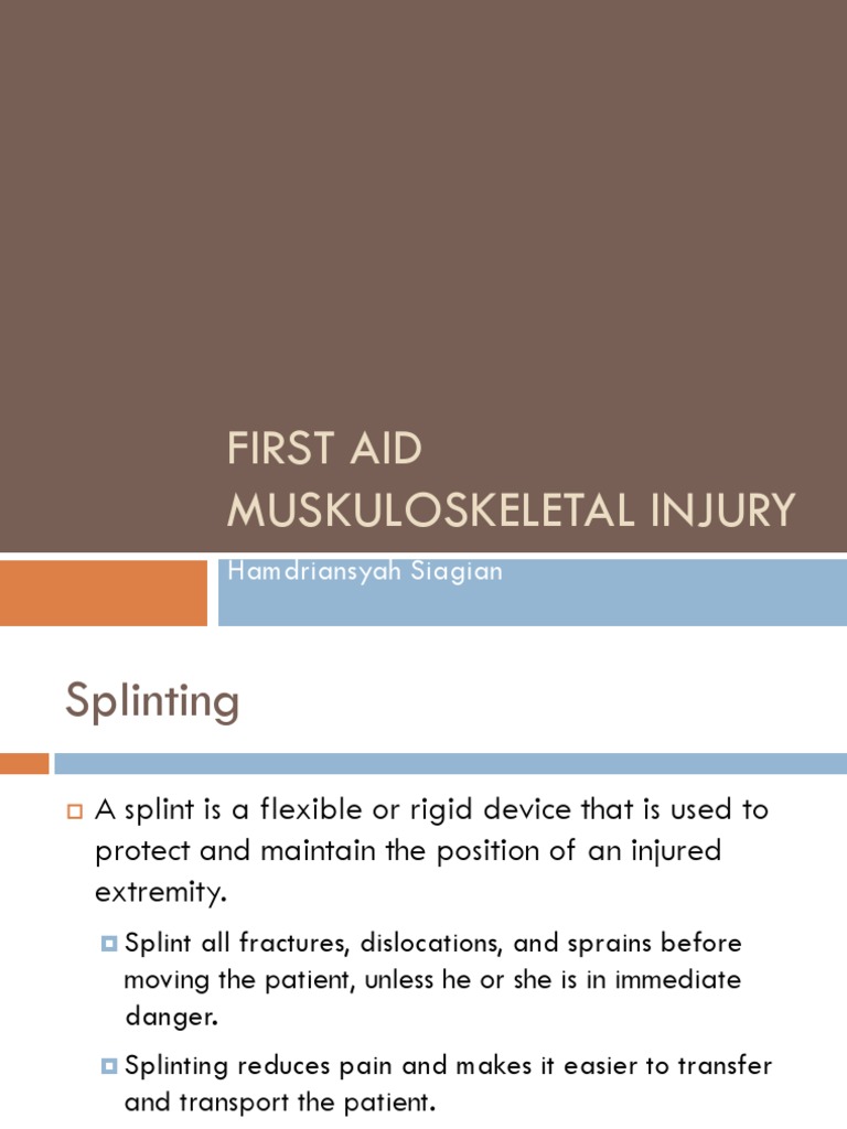 First Aid Muskuloskeletal Injury Hamdriansyah Siagian Pdf Human