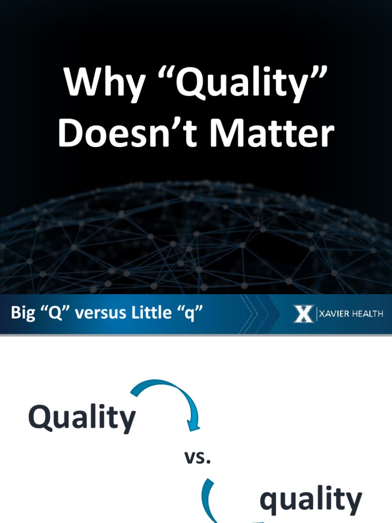 Why Quality Doesnt Matter | PDF | Supply Chain | Risk Management