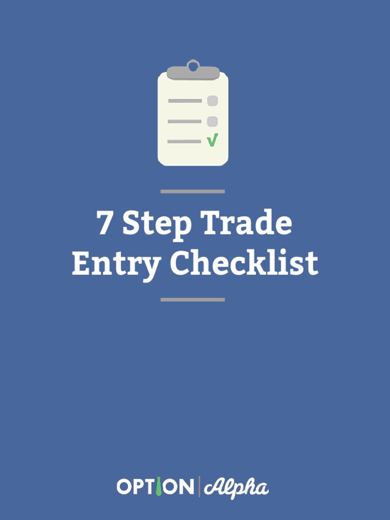 7 Step Trade Entry Checklist1 PDF | PDF | Option (Finance) | Financial ...