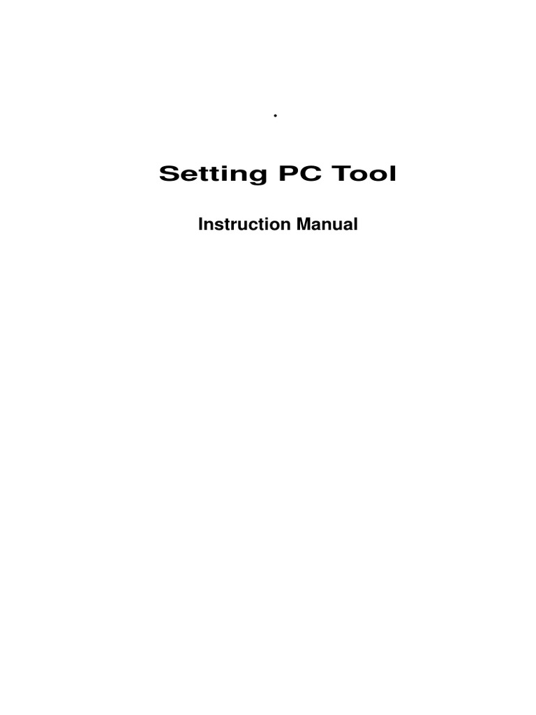 Setting PC Tool: Instruction Manual | PDF | Microsoft Windows ...