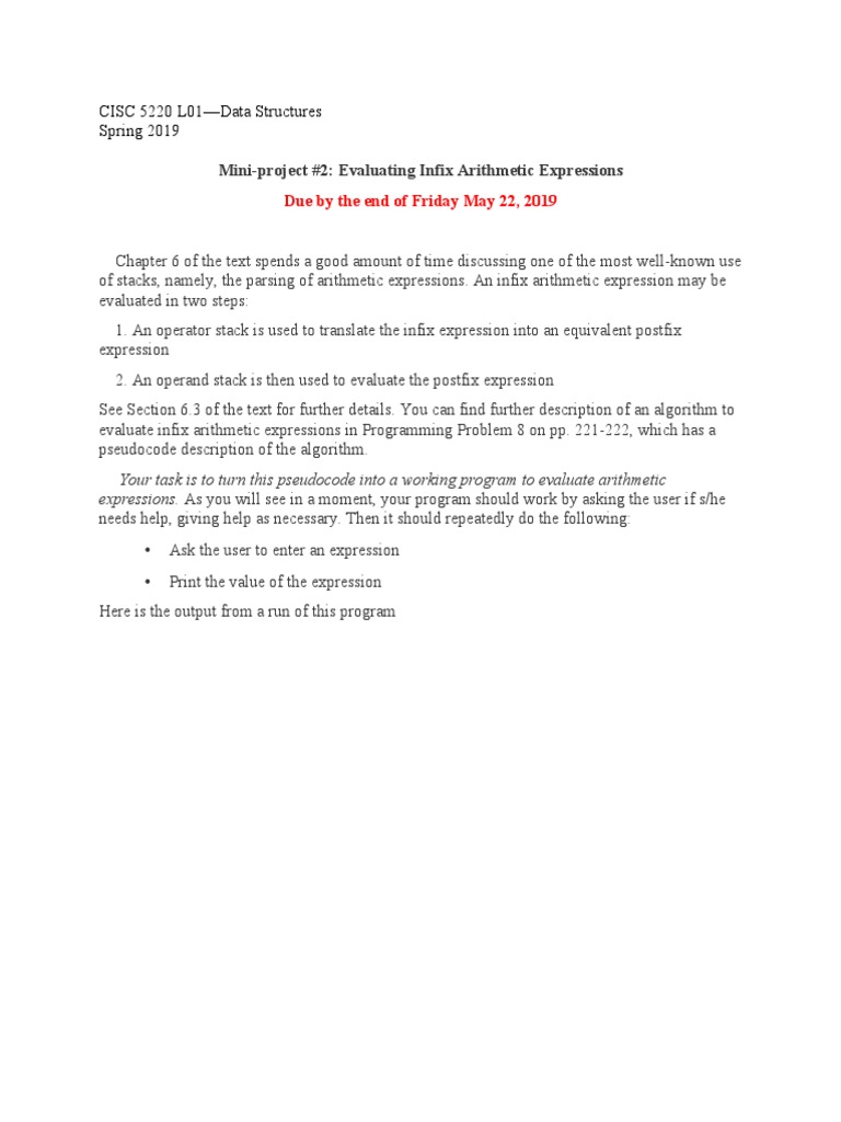 CISC 5220 L01-Data Structures Spring 2019: Mini-Project #2: Evaluating Infix Arithmetic ...