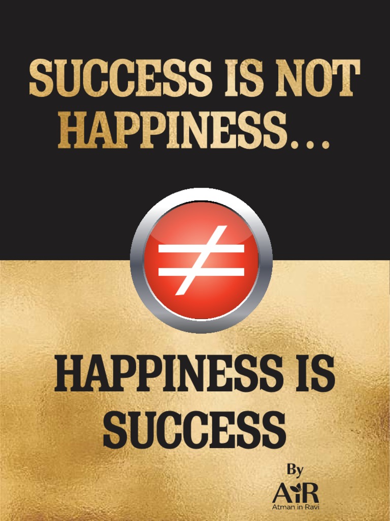 Success Is Not Happiness | PDF | Laughter | Contentment
