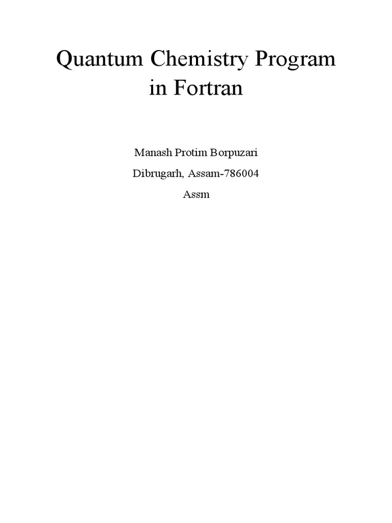 Quantum Chemistry Program in Fortran | PDF | Electron | Applied And ...