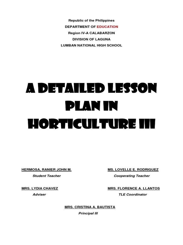 A Detailed Lesson Plan in Horticulture III: Education | Download Free ...