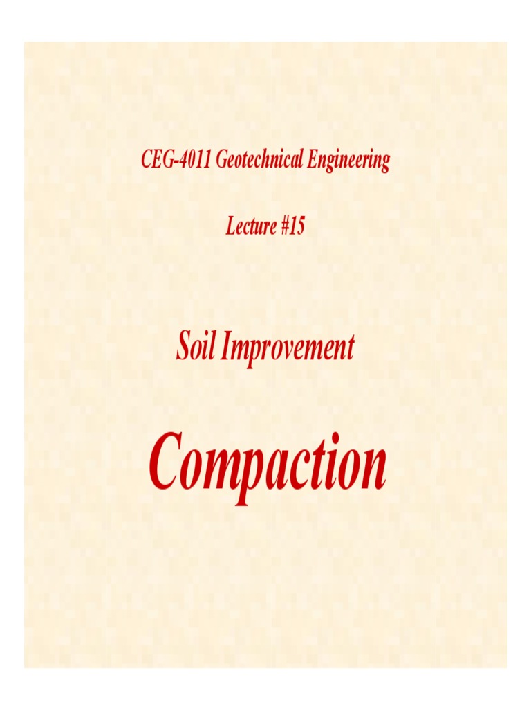 Lecture15 Compaction | PDF | Infrastructure | Materials