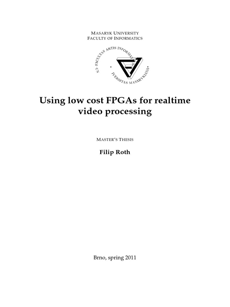 Using Low Cost Fpgas For Realtime Video Processing: Filip Roth | PDF | Field Programmable Gate ...