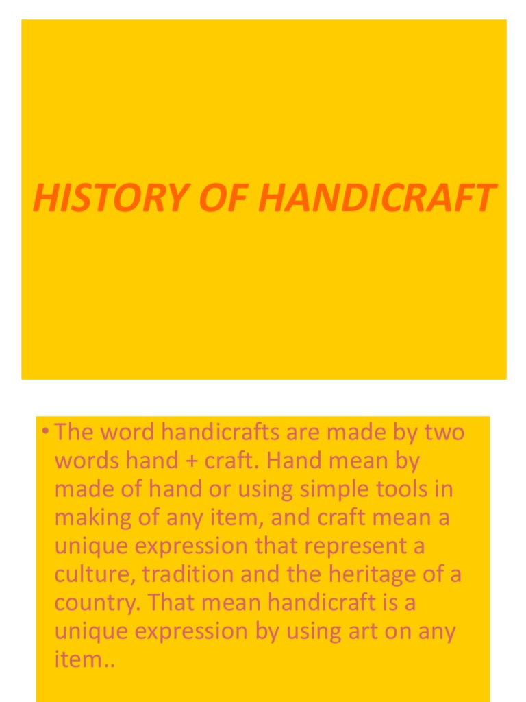 History of Handicraft | PDF | Crafts | Ashoka