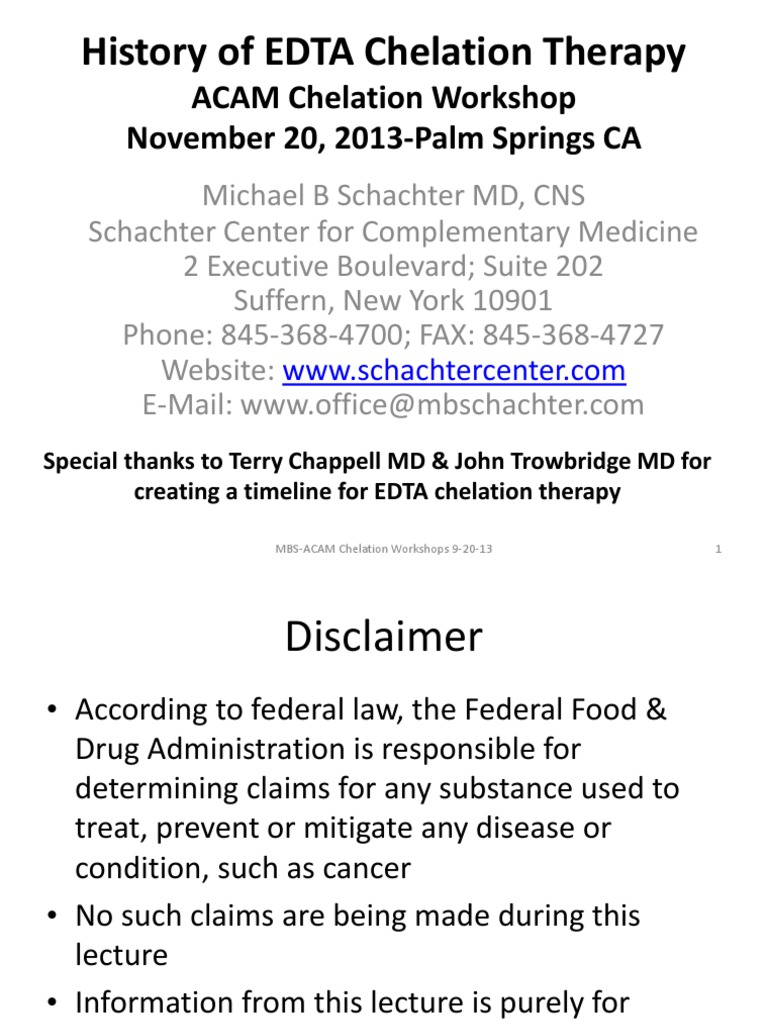 History of EDTA Chelation Therapy-Michael Schachter 9-14-13 With Notes ...
