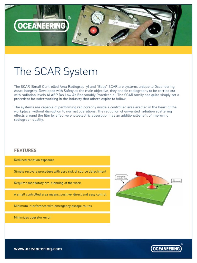 The SCAR System: Features | Radiography | Radiation Protection