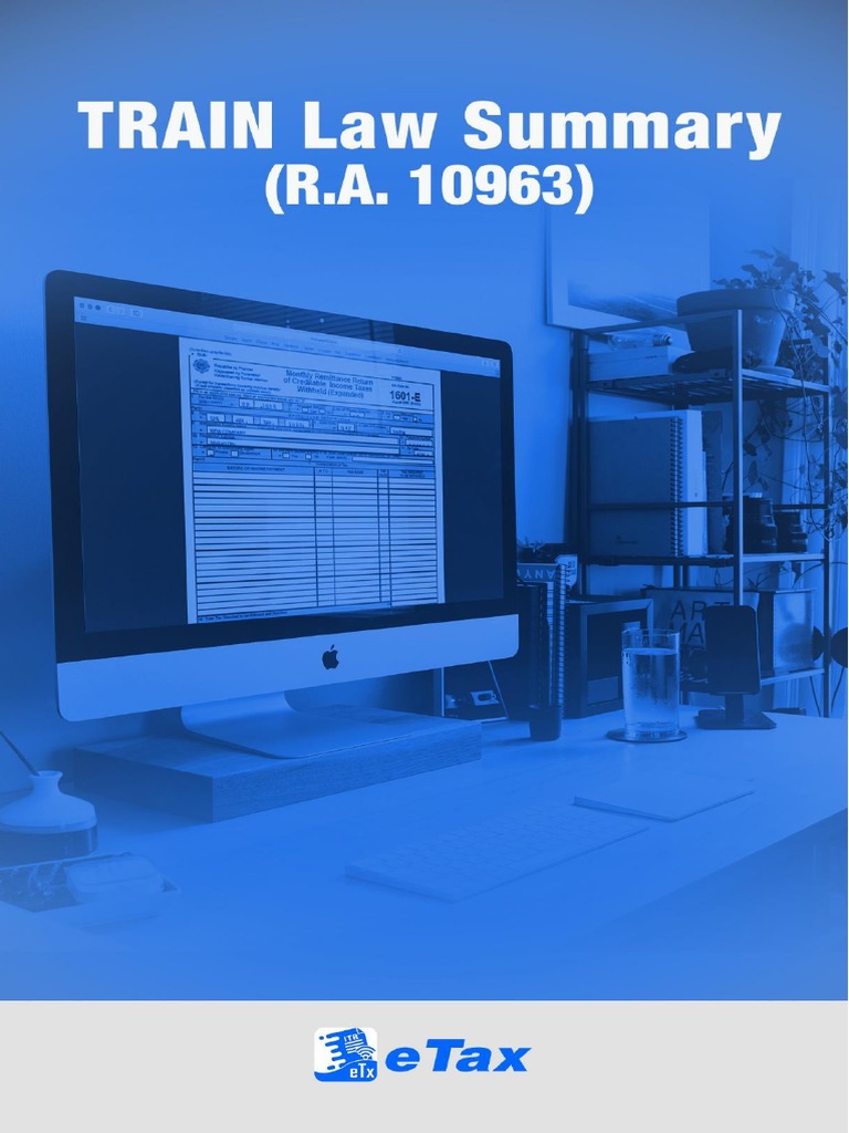 Summary of TRAIN LAW | PDF | Income Tax | Withholding Tax