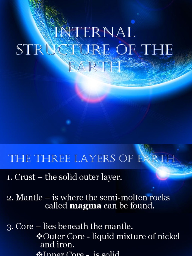 Internal Structure Powerpoint | PDF | Mantle (Geology) | Crust (Geology)