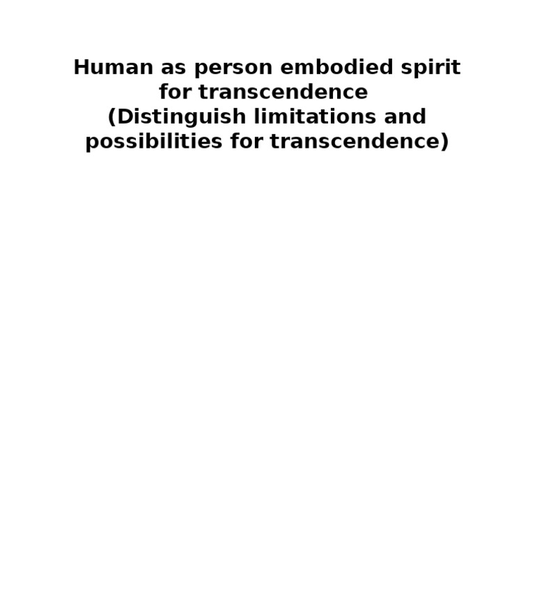 Human As Person Embodied Spirit For Transcendence (Distinguish ...