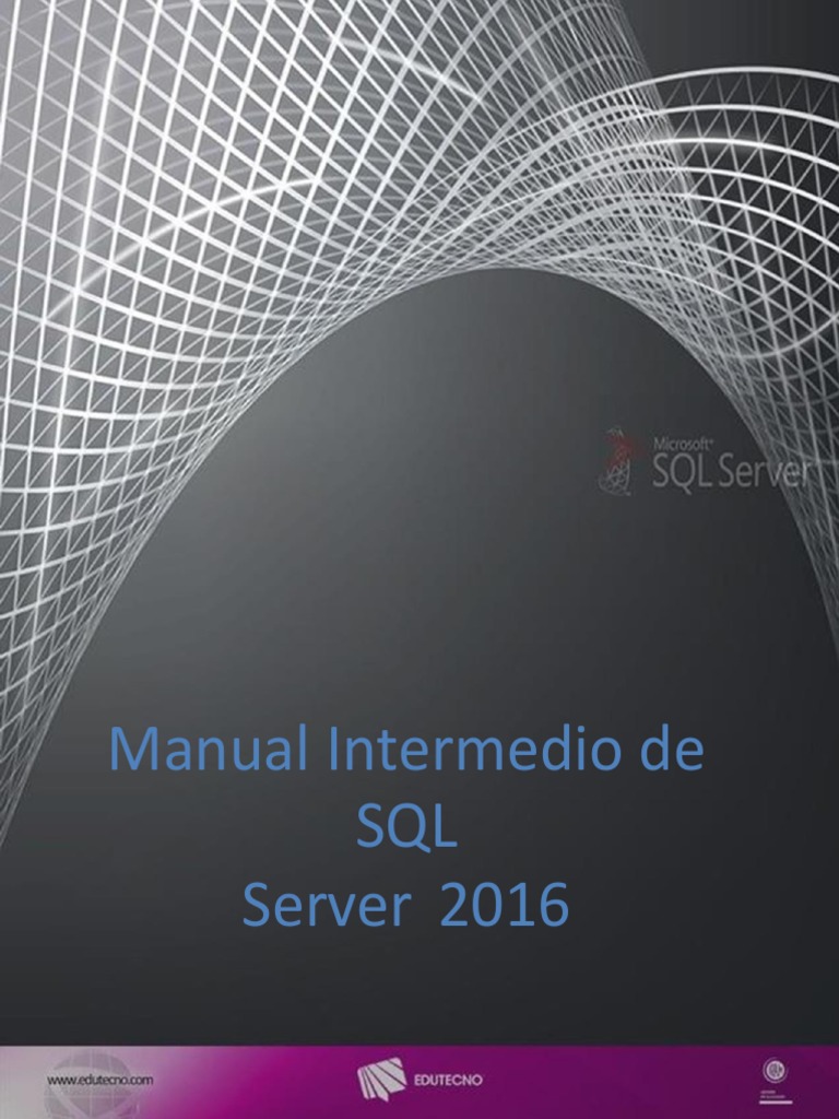 Manual SQL Server 2016 Intermedio | PDF | SQL | Base de datos relacional
