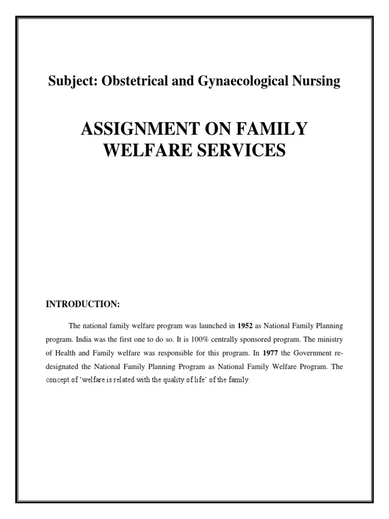 Obg-Assignment On Family Welfare Services | PDF | Family Planning ...