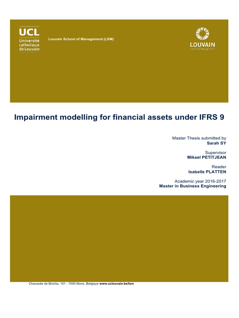 Impairment Modelling For Financial Assets Under Ifrs 9 Louvain School