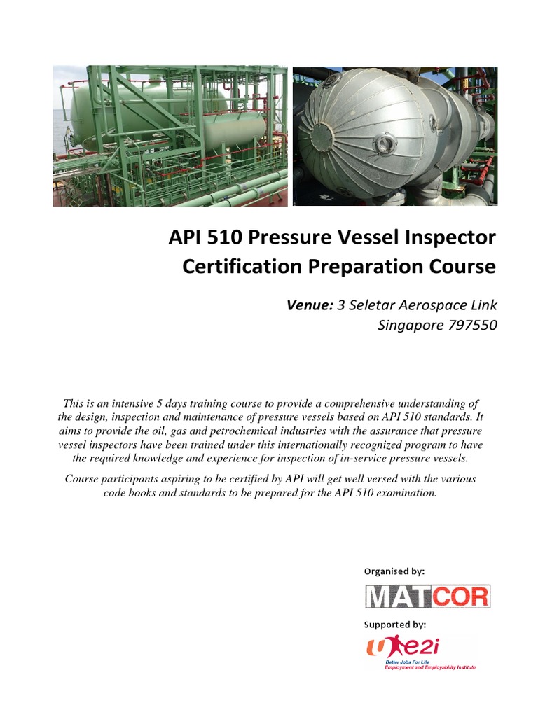API 510 Pressure Vessel Inspector Certification Preparation Course ...