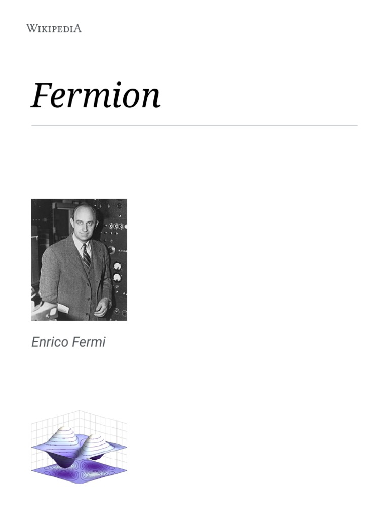 An In-Depth Exploration of Fermions: Their Properties, Types, and Role ...