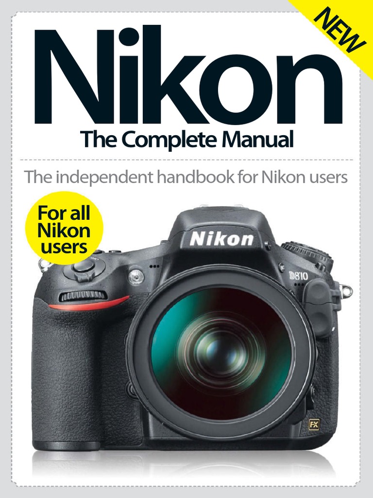 Nikon The Complete Manual 3rd Edition PDF | PDF | Digital Single Lens ...
