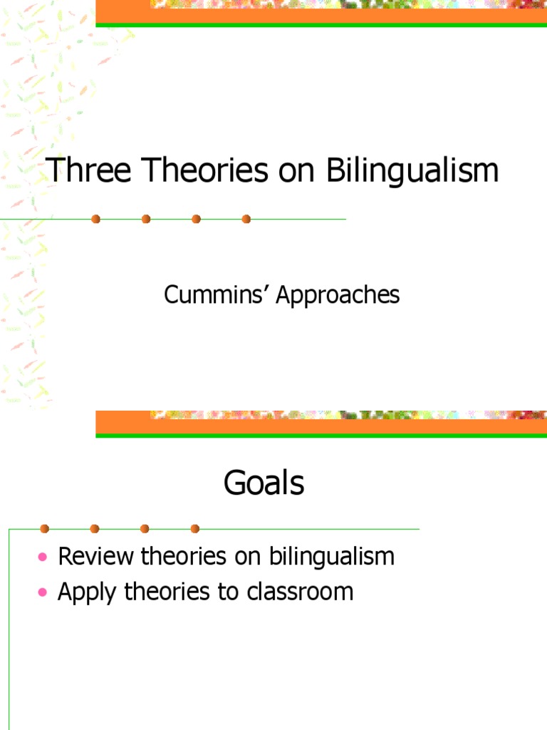 Bilingual Theory | PDF | Multilingualism | Second Language