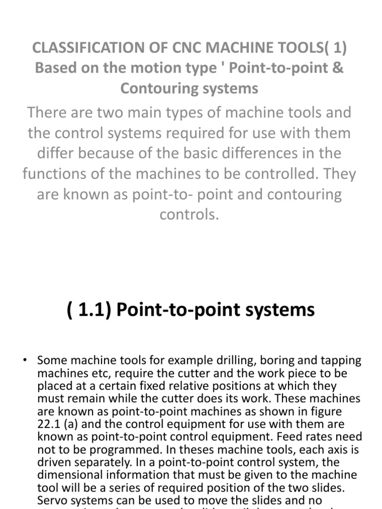 Classification of CNC Machine Tools (1) Based On The Motion Type ...