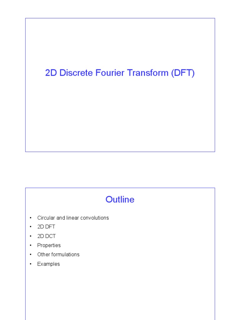 2D DFT Notes1 | PDF | Discrete Fourier Transform | Convolution