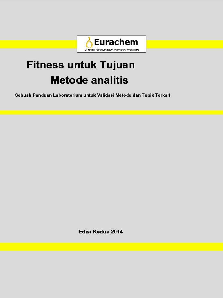 Eurachem 2014 Guide To Method Validation - En.id | PDF
