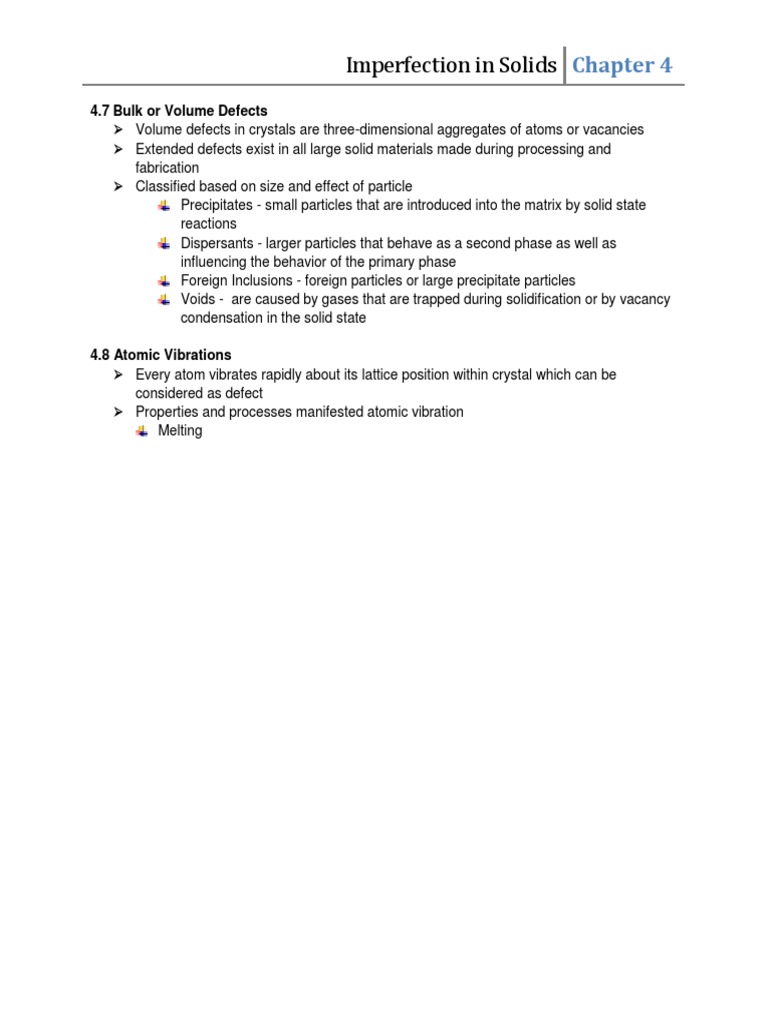 Imperfection in Solids: 4.7 Bulk or Volume Defects | PDF