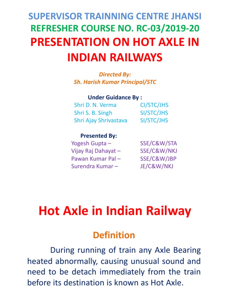 Hot Axle in Indian Railway | Download Free PDF | Bearing (Mechanical ...