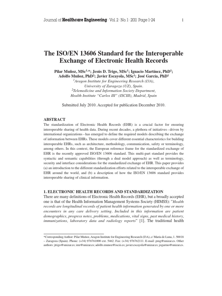 The ISO/EN 13606 Standard For The Interoperable Exchange of Electronic ...