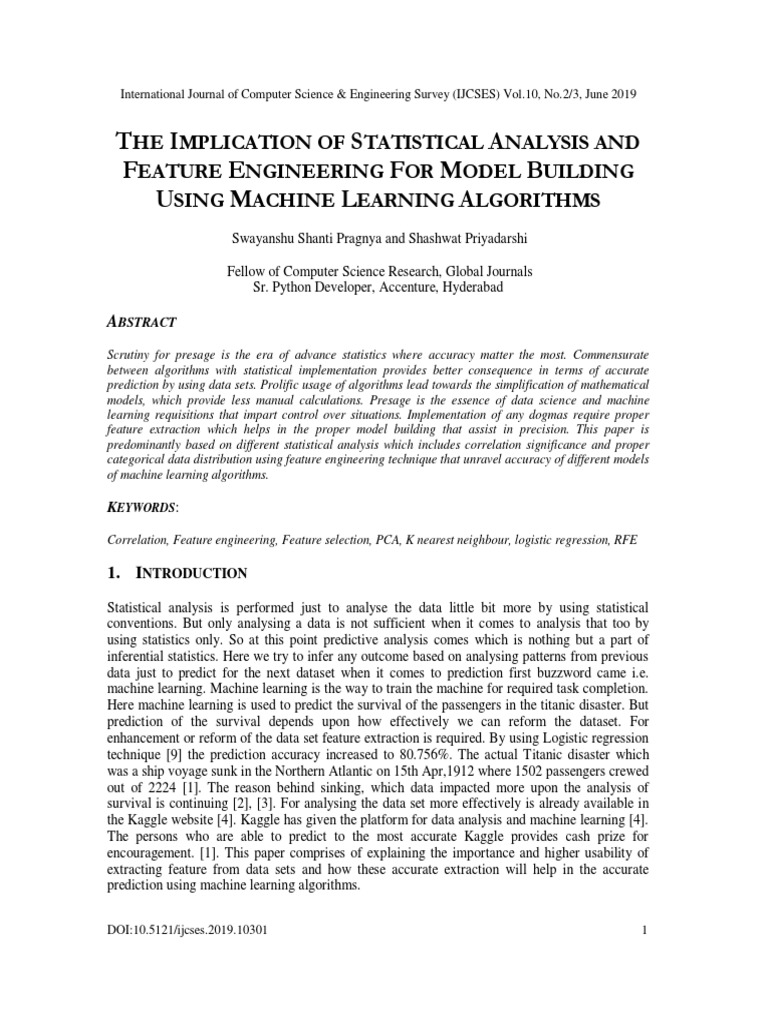 The Implication Of Statistical Analysis And Feature Engineering For Model Building Using Machine 