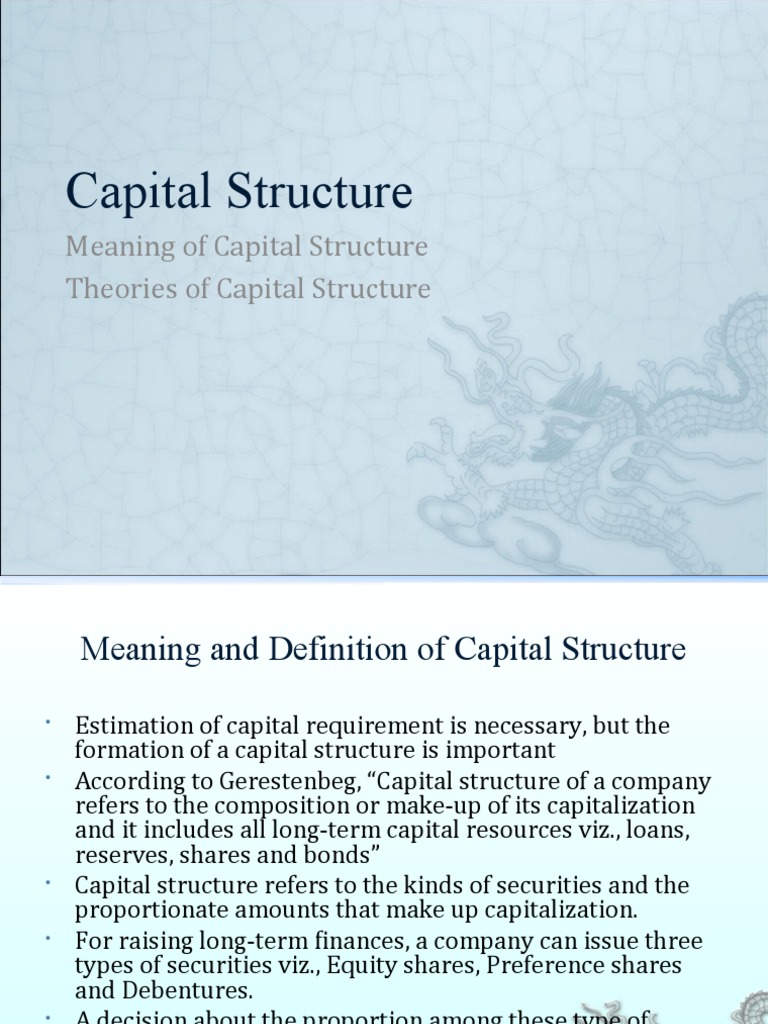 Capital Structure: Meaning of Capital Structure Theories of Capital ...