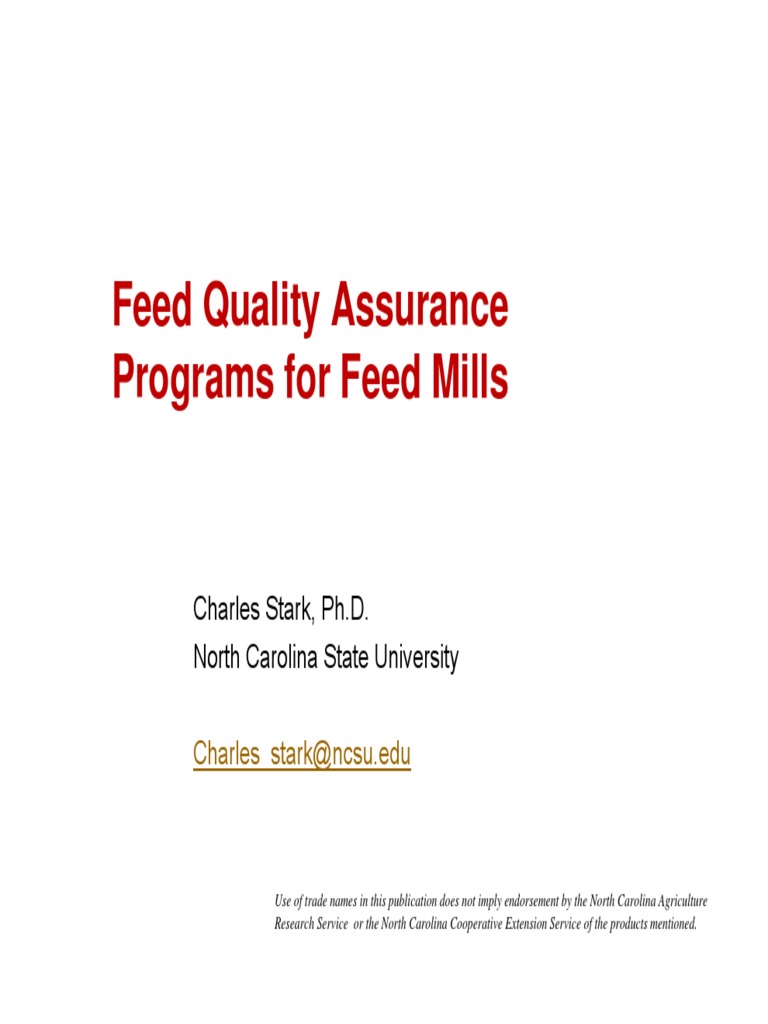 Feed Quality Assurance Programs For Feed Mills: Charles Stark, Ph.D ...