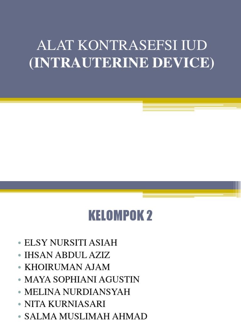 Panduan Lengkap IUD: Jenis, Keuntungan, dan Efek Samping | PDF