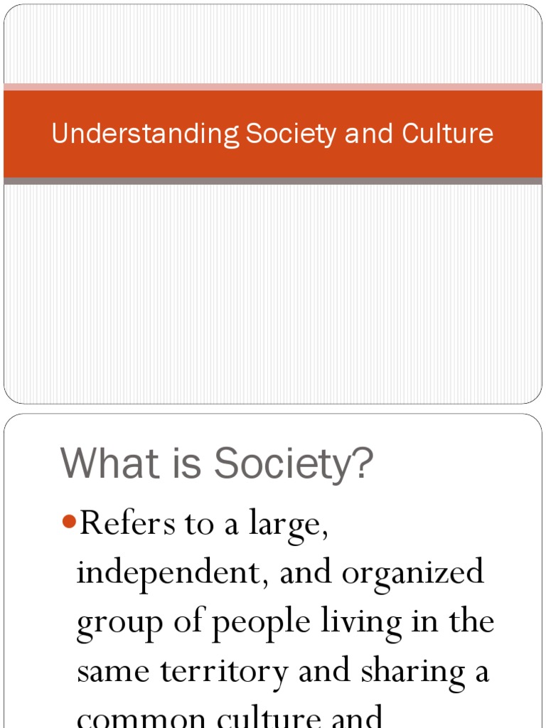 Understanding Society and Culture | PDF | Socialization | Society