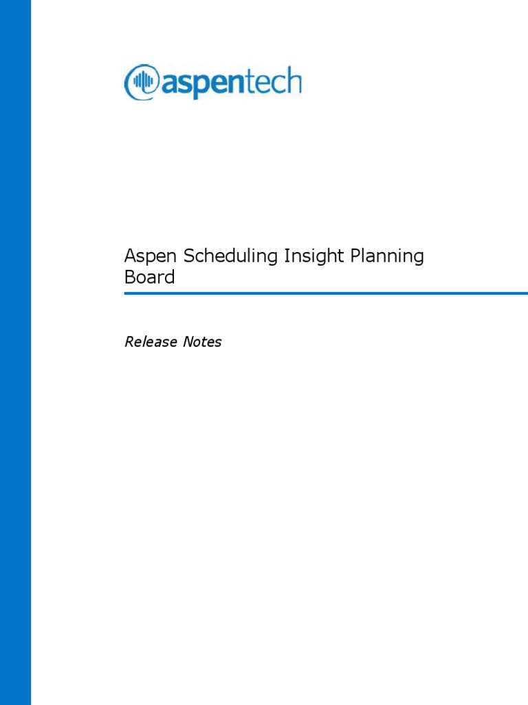 Aspen Scheduling Insight Planning Board: Release Notes | PDF ...